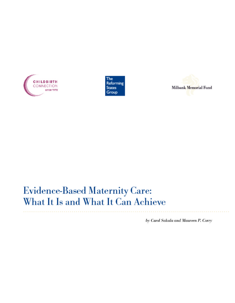 Evidence-Based Maternity Care: What It Is and What It Can Achieve ...